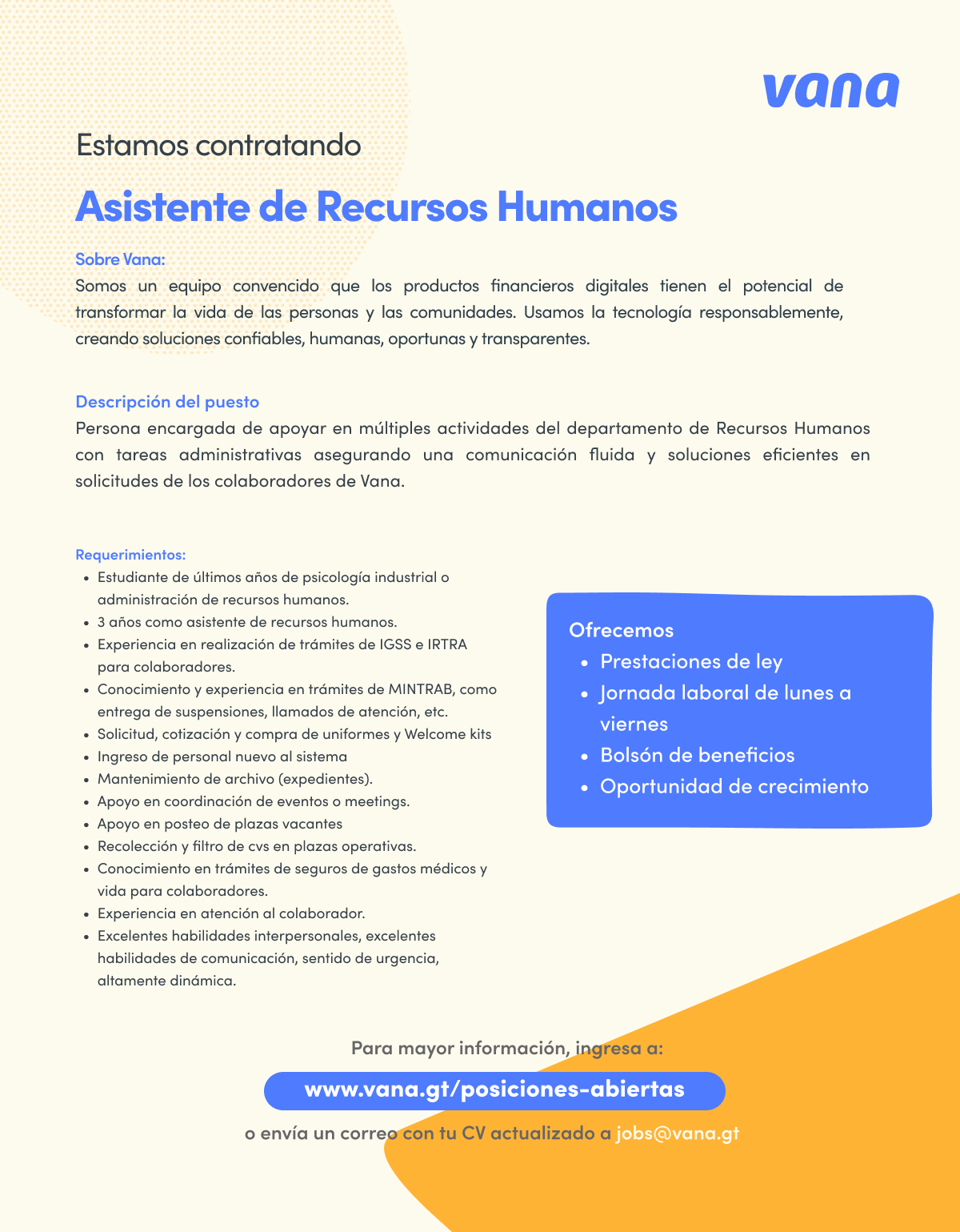 Vana - Posiciones abiertas